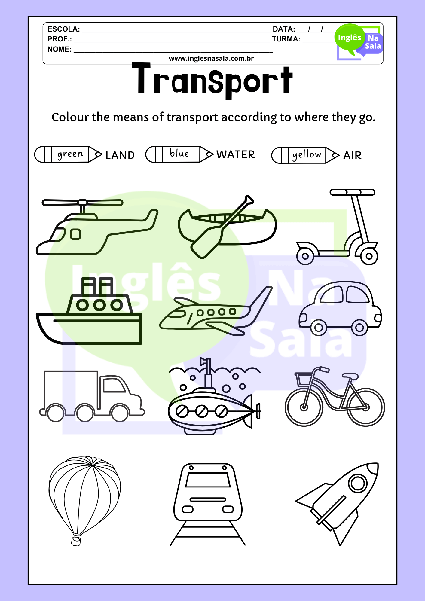 ATIVIDADES DE INGLÊS SOBRE MEIOS DE TRANSPORTE - MEANS OF ...